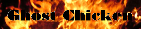 Ghost Chicken
